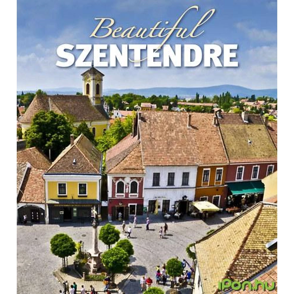 Rappai Zsuzsa - Beautiful Szentendre - iPoncomp.com