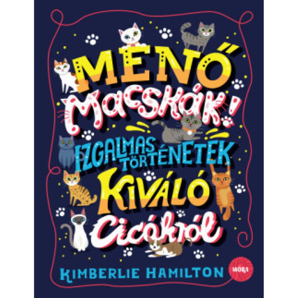 Kimberlie Hamilton - Menő macskák! - Izgalmas stories excellent ...