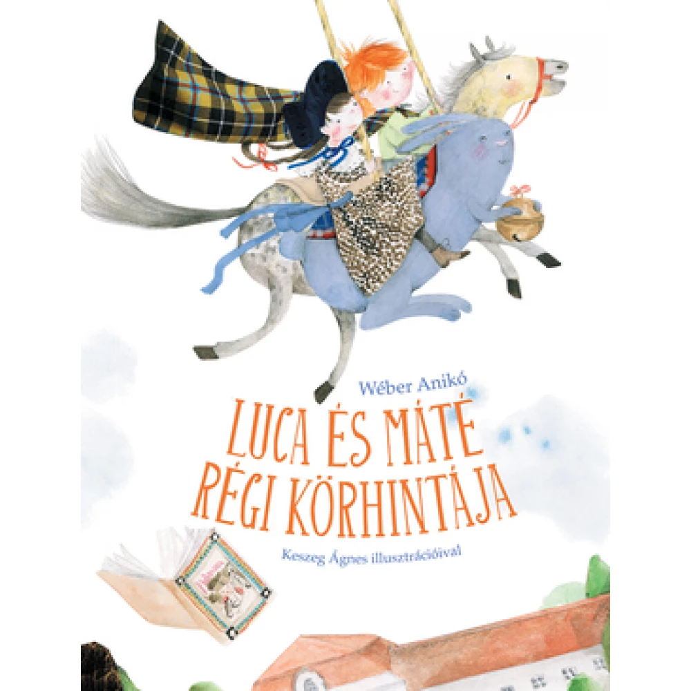 Wéber Anikó - Luca and Máté régi körhintája - iPoncomp.com