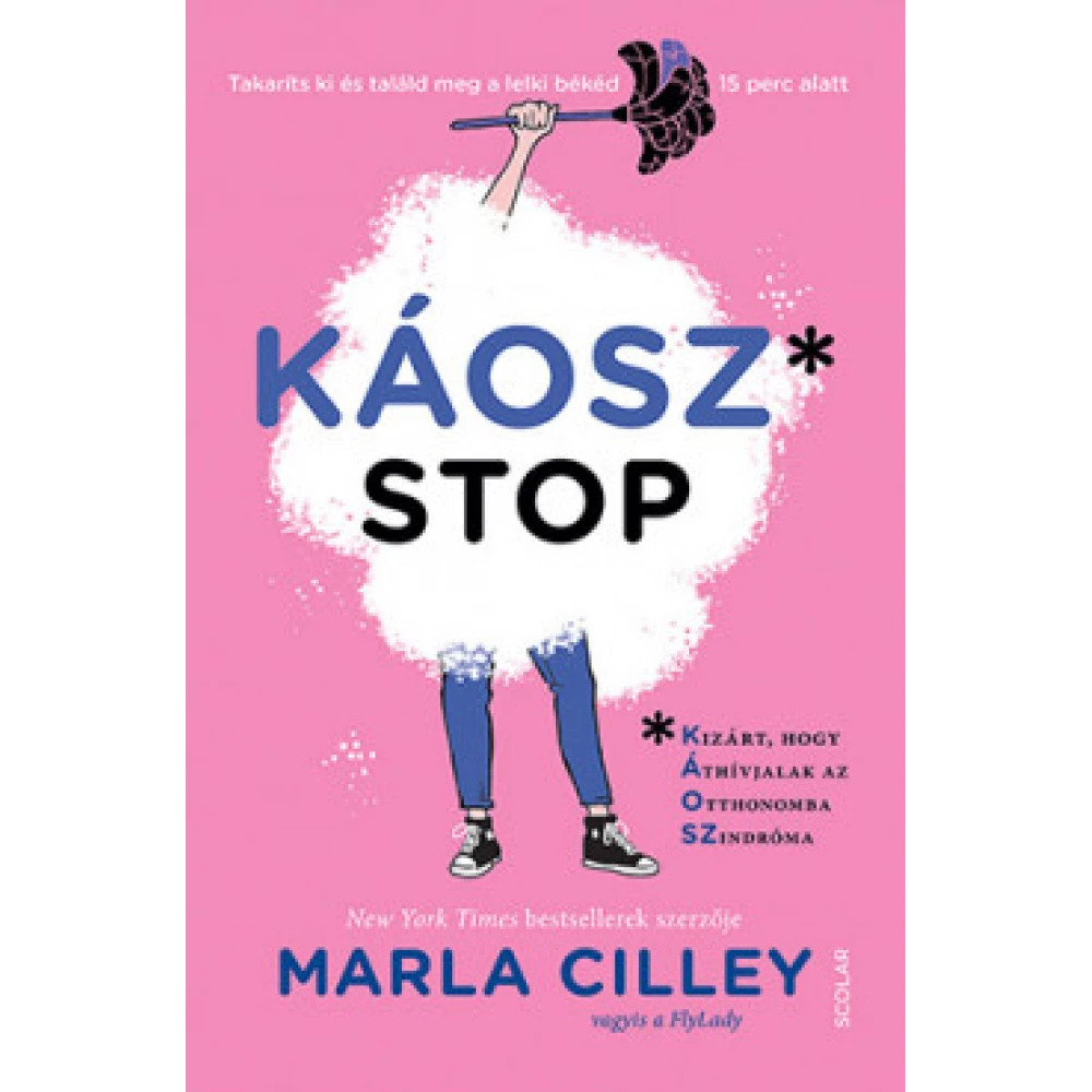 Marla Cilley - Káoszstop - iPon.hu