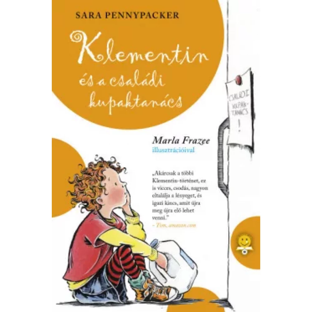 Sara Pennypacker - Klementin és a családi kupaktanács - iPon - hardver ...
