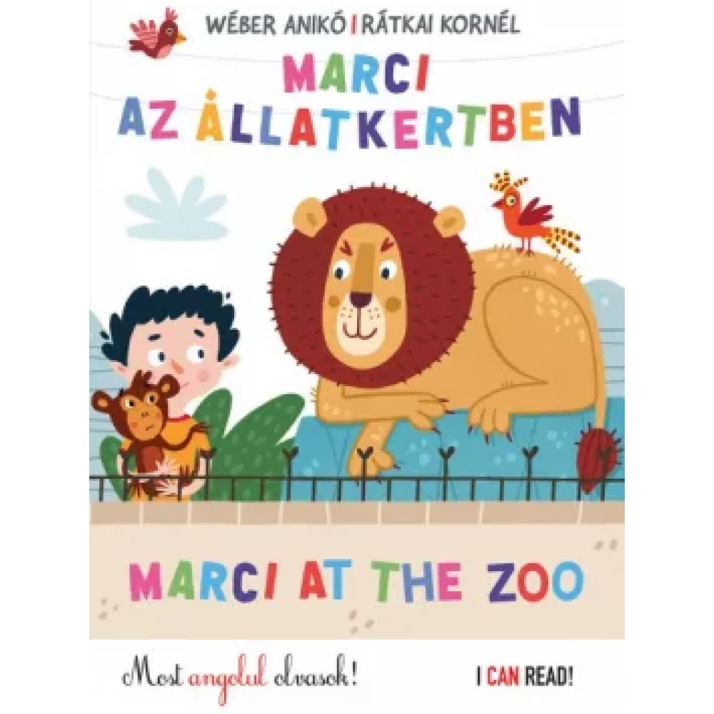 Rátkai Kornél - Wéber Anikó - Marci az Állatkertben - Marci at the Zoo ...