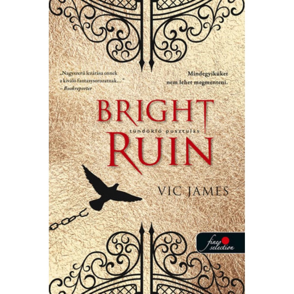 Vic James - Bright Ruin - Tündöklő pusztulás (Sötét képességek 3 ...