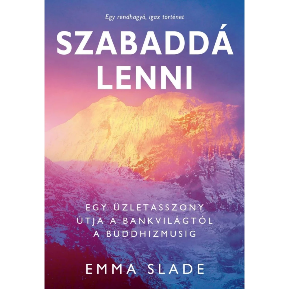 Emma Slade - Szabaddá lenni - iPoncomp.com