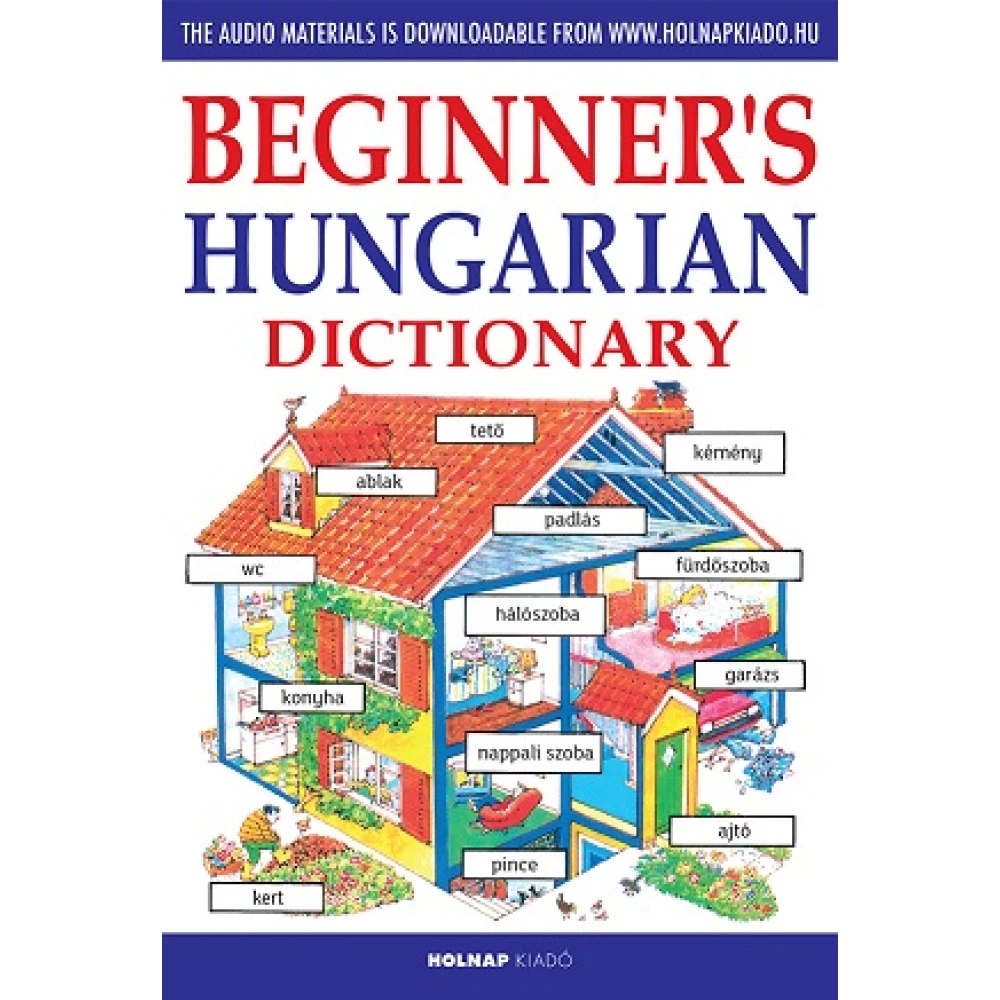 Kezdők magyar nyelvkönyve angoloknak - iPon.hu